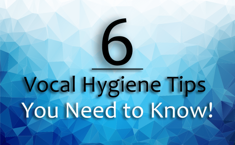 6 Vocal Hygiene Tips You Need To Know! - Prismatic Speech Services